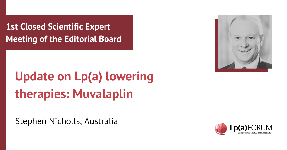 Update on lipid lowering therapies: Muvalaplin - Lp(a) Forum